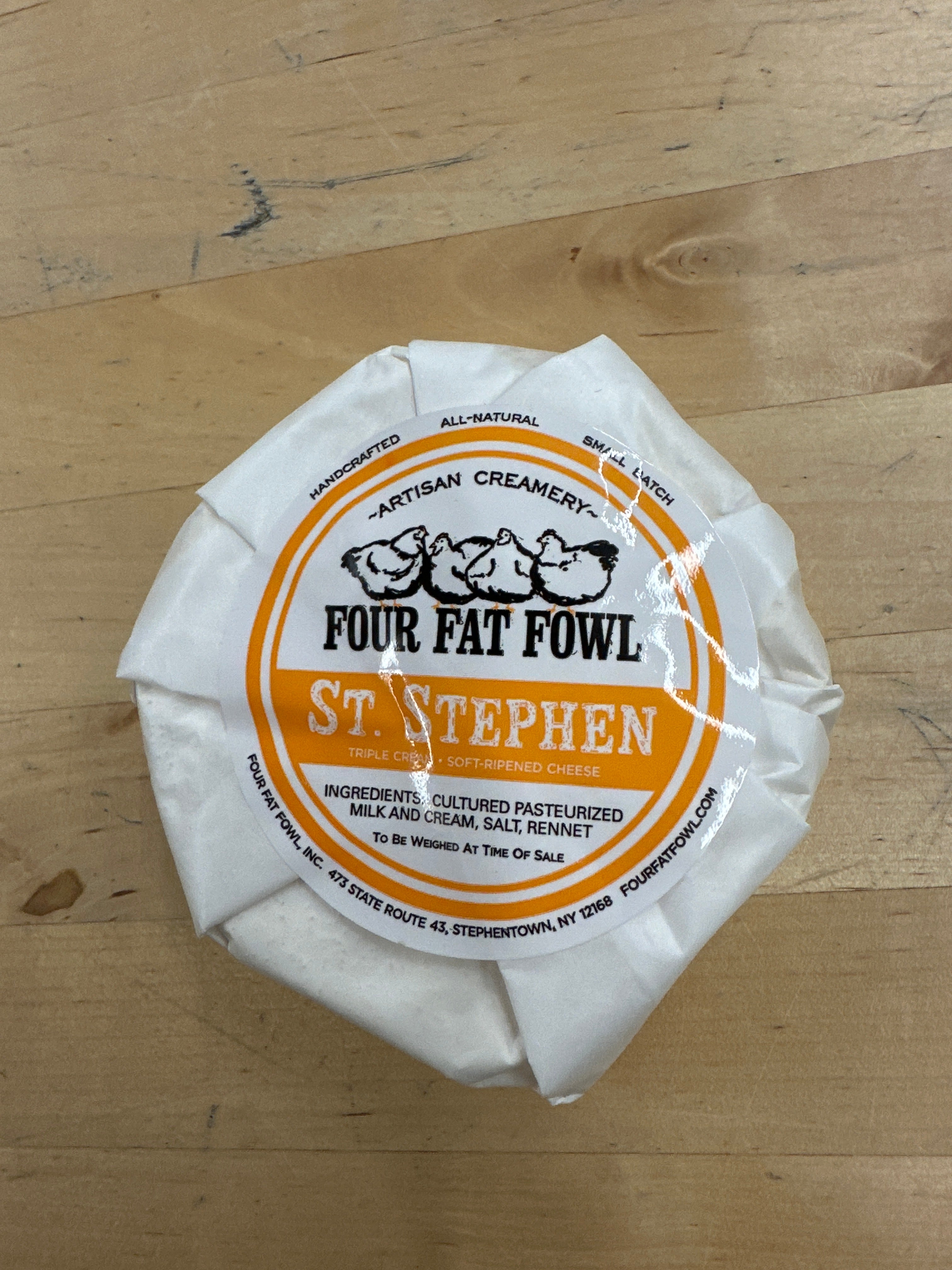St. Stephen, Four Fat Fowl, Triple Cream, Cow's Milk, NY State – Dunn ...
